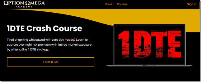 Option Omega Academy – 1DTE Crash Course Download - WSOZONE